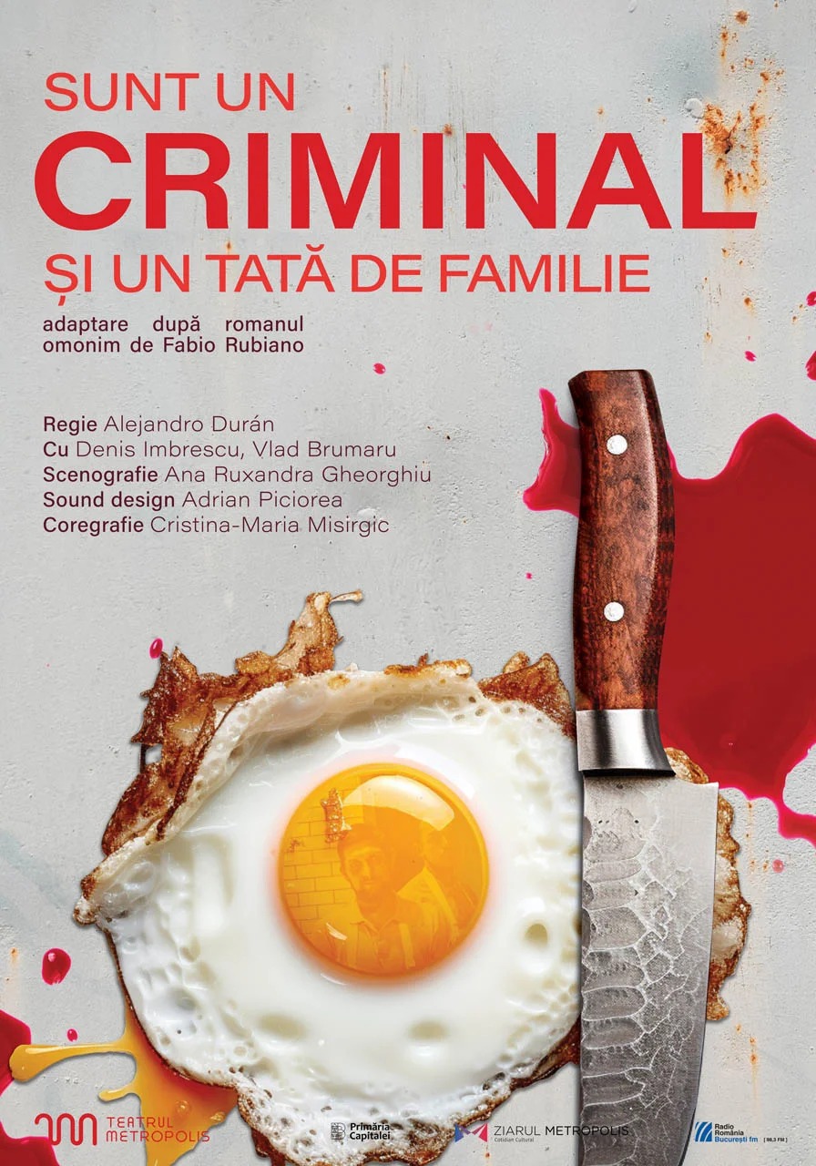 Afiș_Sunt-un-criminal-si-un-tata-de-familie- Editia de Dimineata